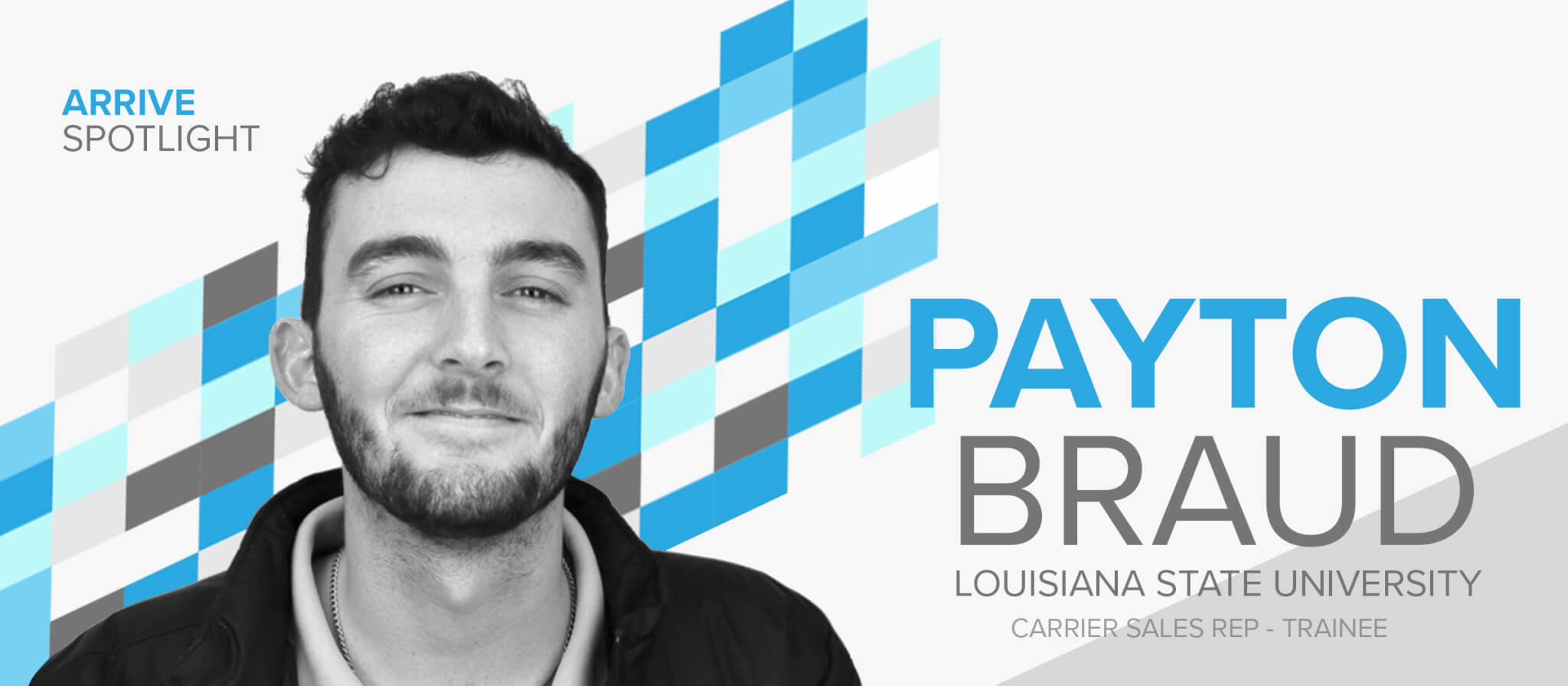 Alumni Spotlight - Louisiana State University - Arrive Logistics