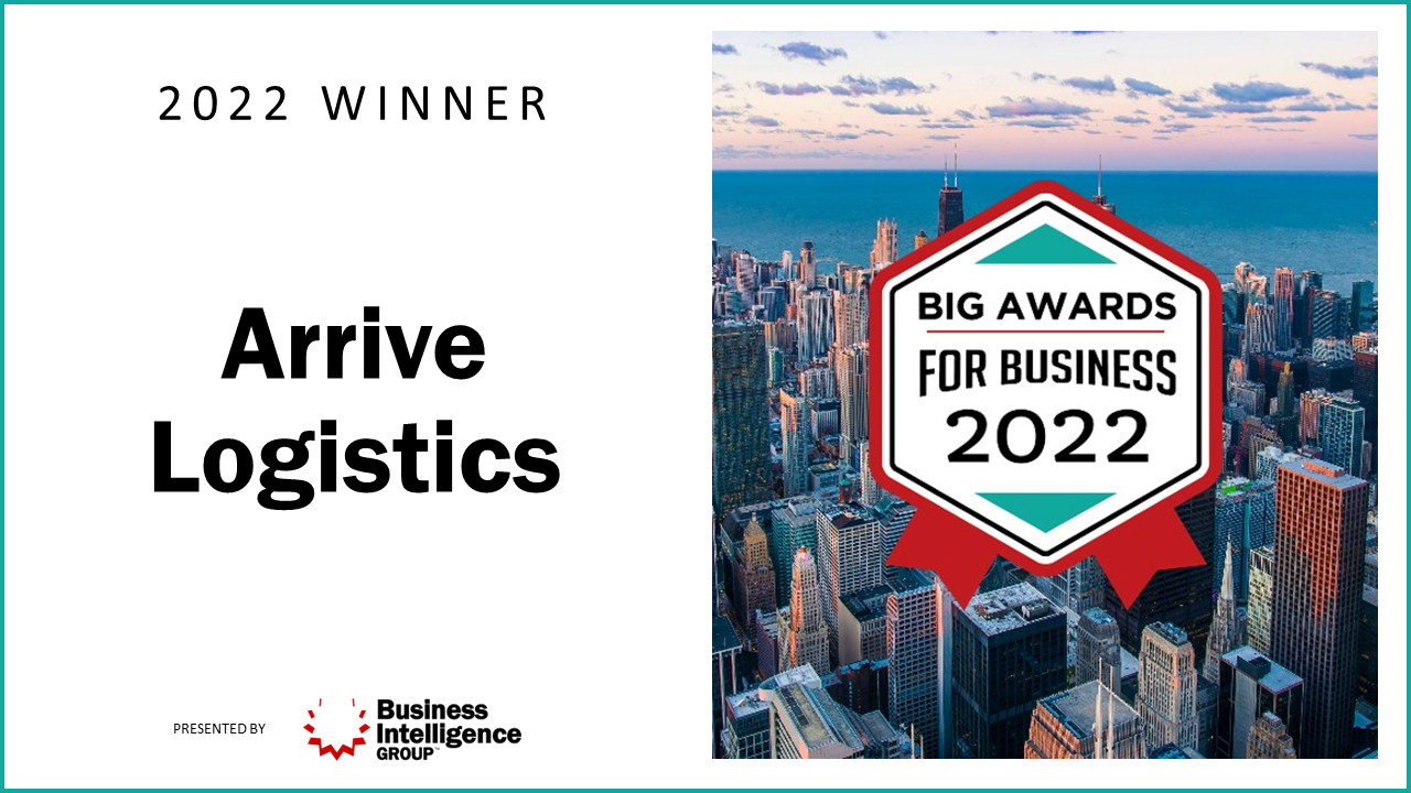 Arrive Logistics Named 2022 Winner of the Business Intelligence Group's Award for Businesses ...